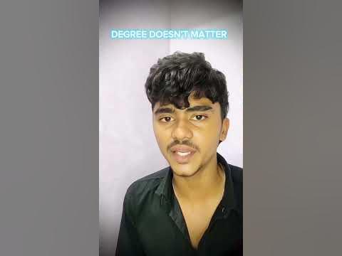 Degree doesn’t matter in real life ☝️ || #motivational #selfimprovement #decipline #shorts - YouTube