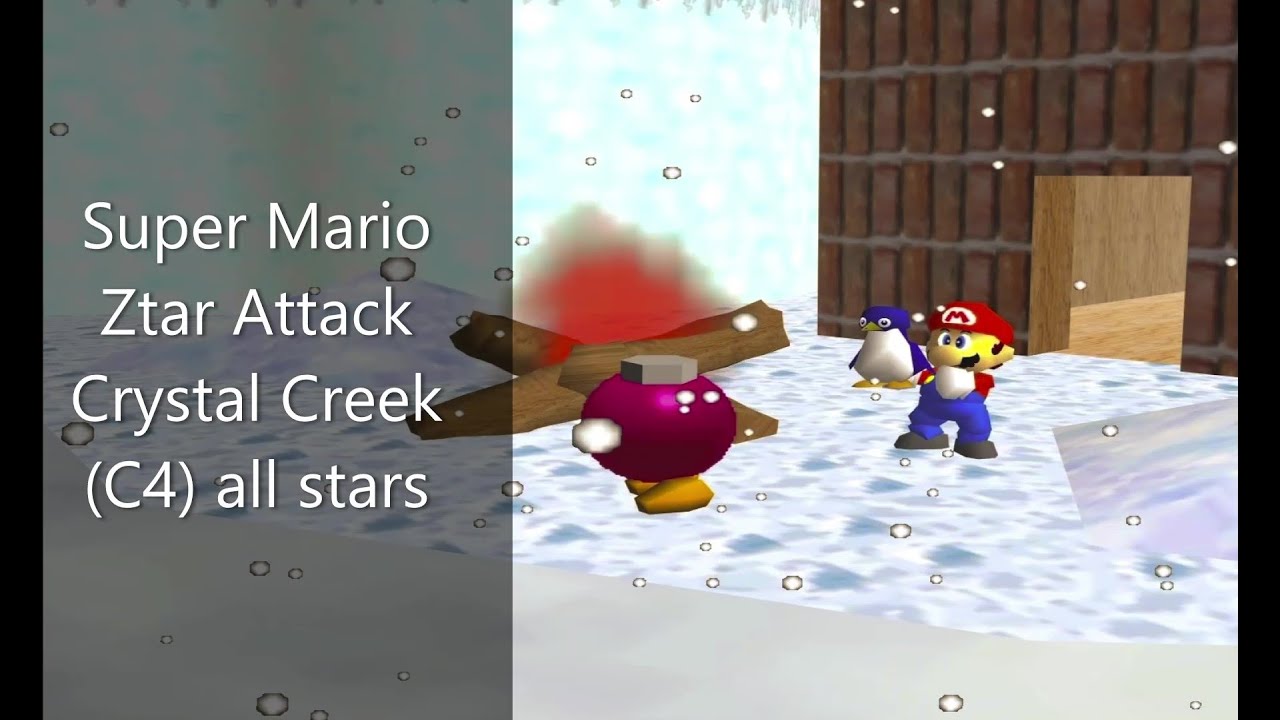 Super Mario 64 Ztar Attack (Rebooted) - [C4] - Crystal Creek - (all ...