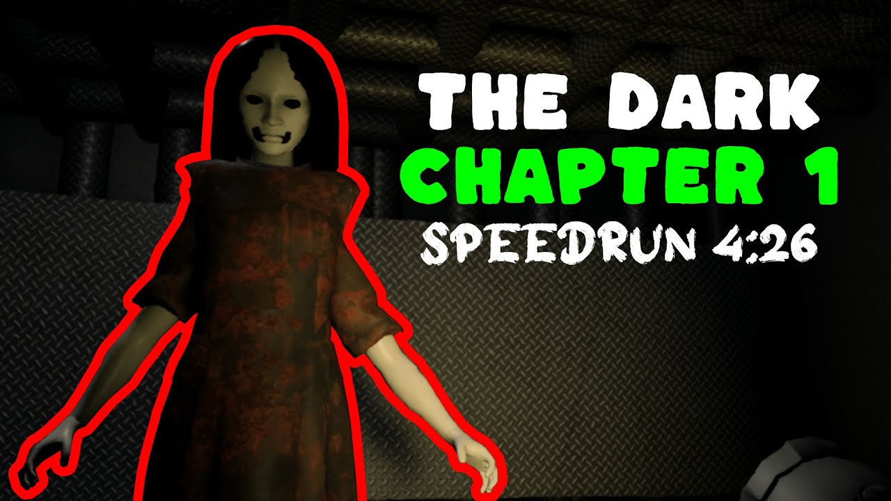 Roblox The Dark Chapter 1 Speedrun 4:26 Solo - YouTube