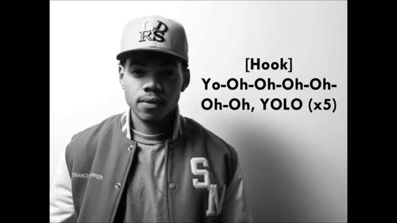 Chance the Rapper - YOLO (Lyrics) - YouTube