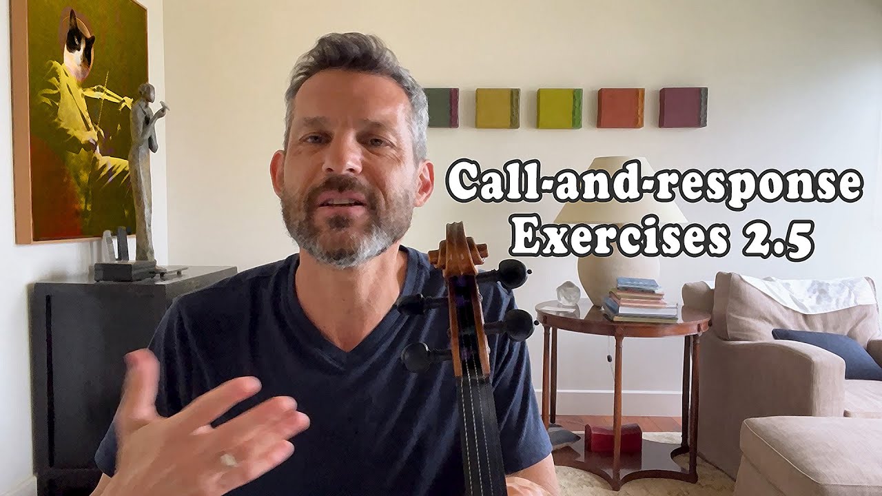 Call-and-response Exercises 2.5 - Fiddle Lesson - YouTube