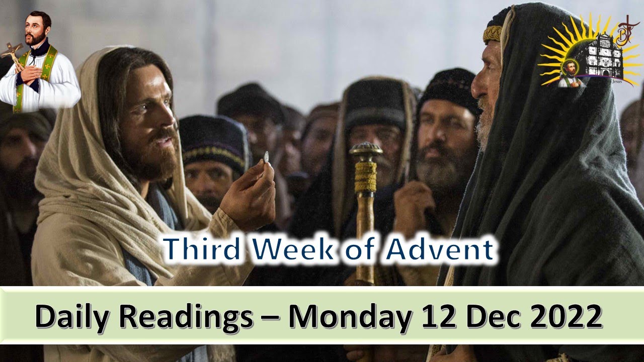 Daily Readings 3rd Week of Advent - Monday - 12 Dec 2022 - YouTube