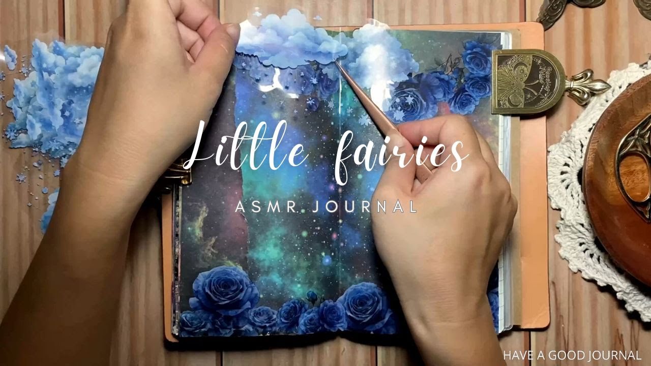 ASMR Journal | Little fairies | Have a good journal - YouTube