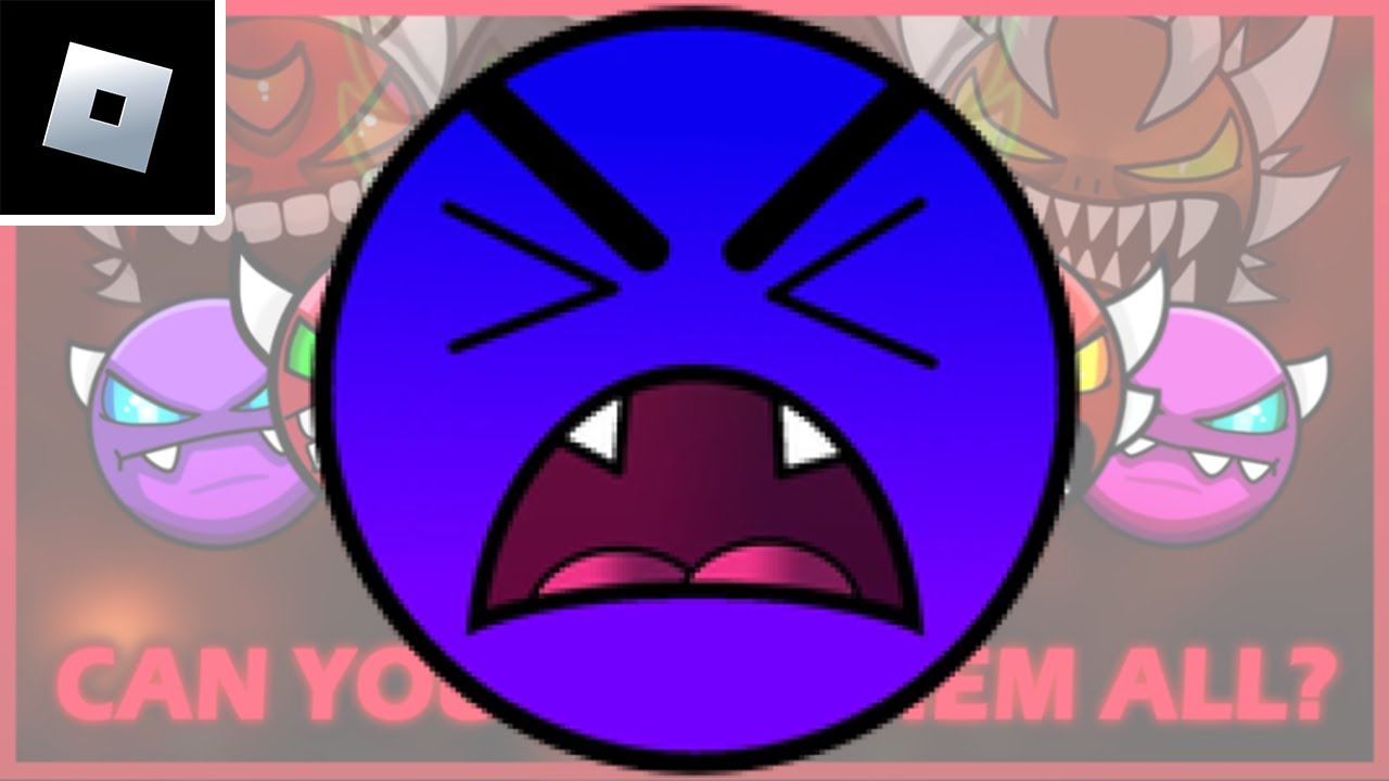 Roblox Find the Geometry Dash Difficulties: how to get "Relentless ...