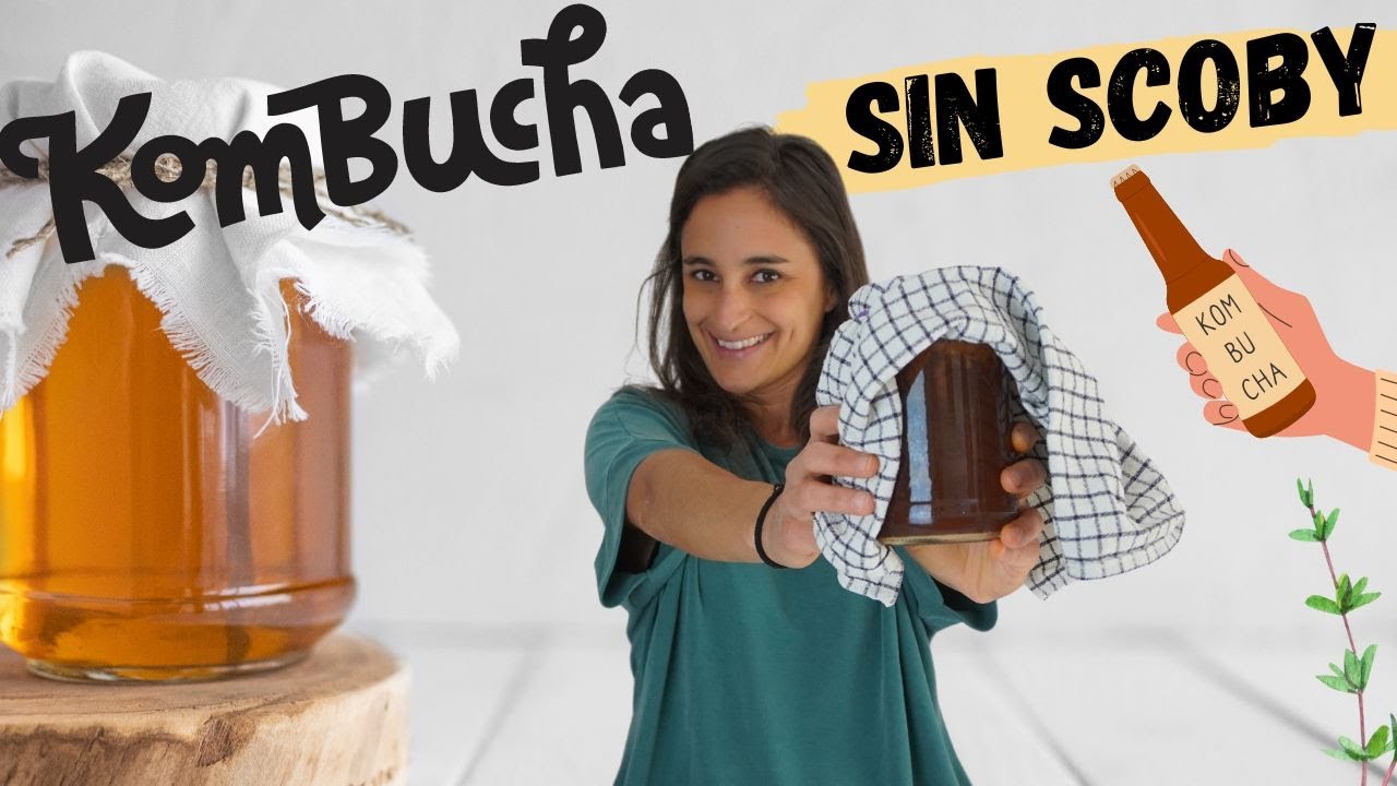 Hacer KOMBUCHA SIN SCOBY desde cero en casa - YouTube