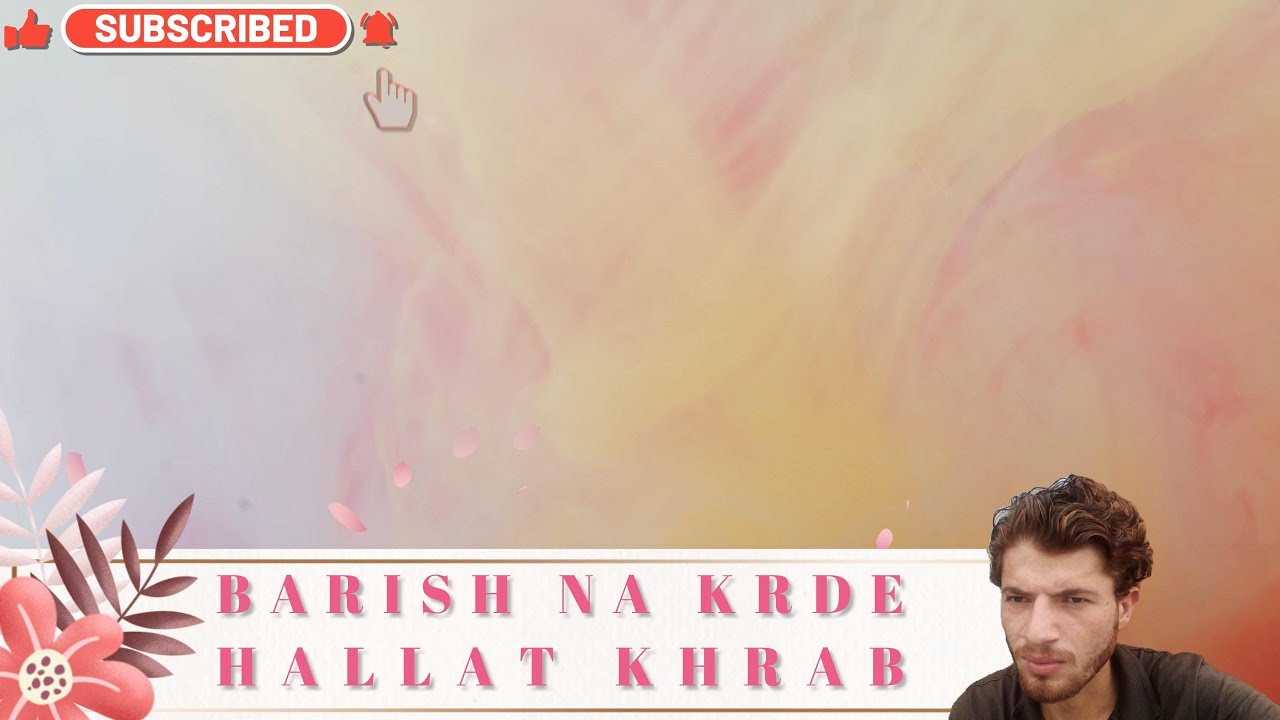 Barash Say Hui Halat Khrab Friday Vlog - YouTube