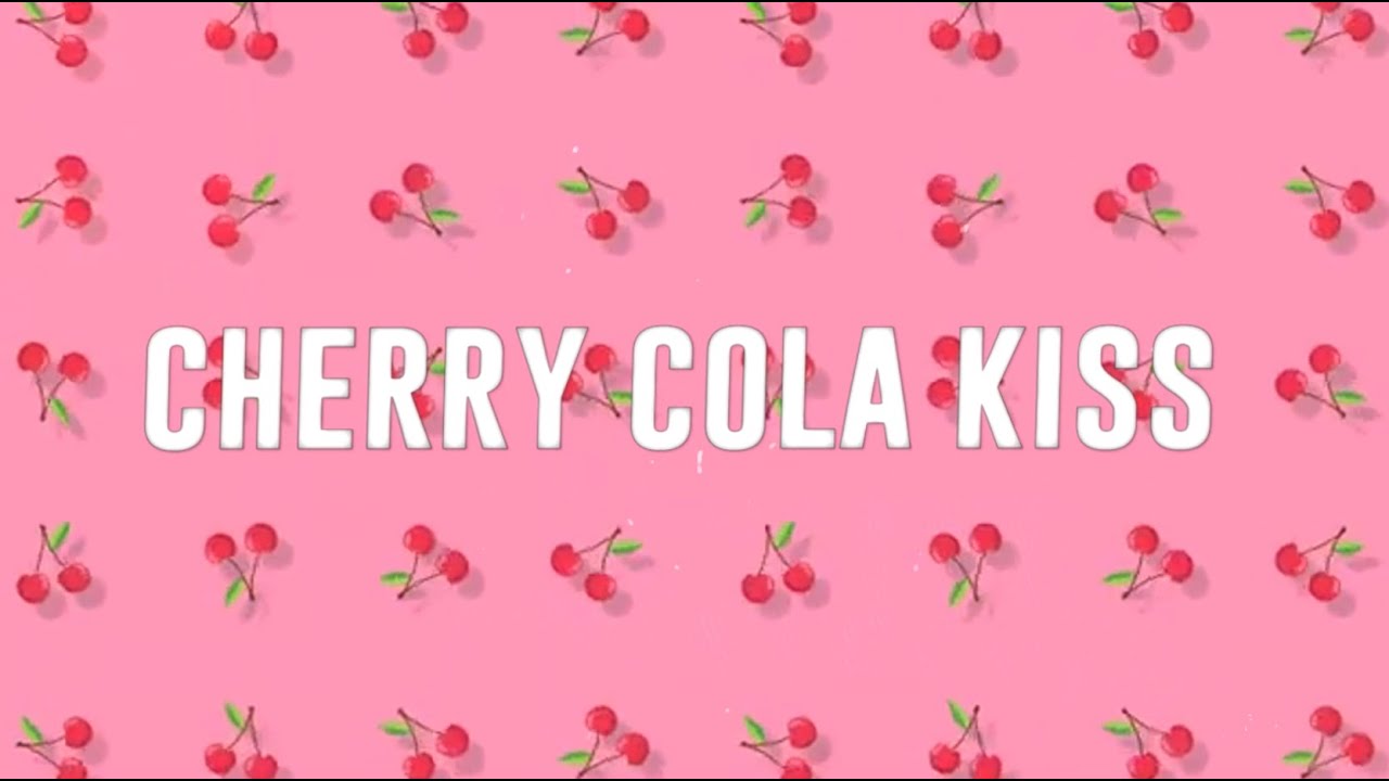 Cherry Cola Kiss (Official Lyric Video) - YouTube