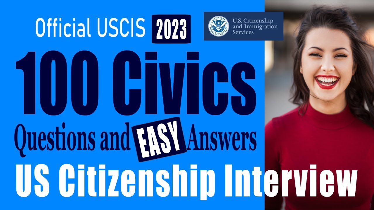 100 Civics Questions and Answers for US Citizenship Interview 2023 ...
