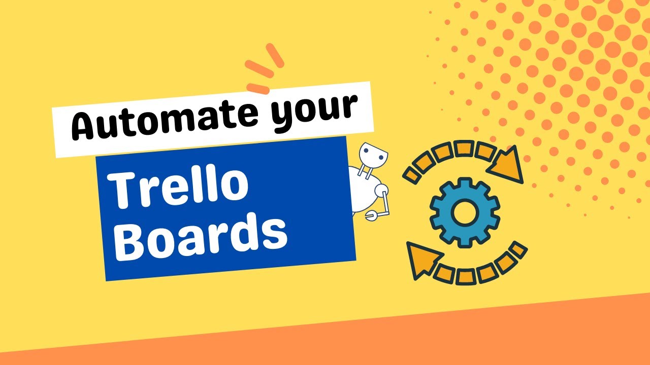 Getting Started with Trello Automation - YouTube