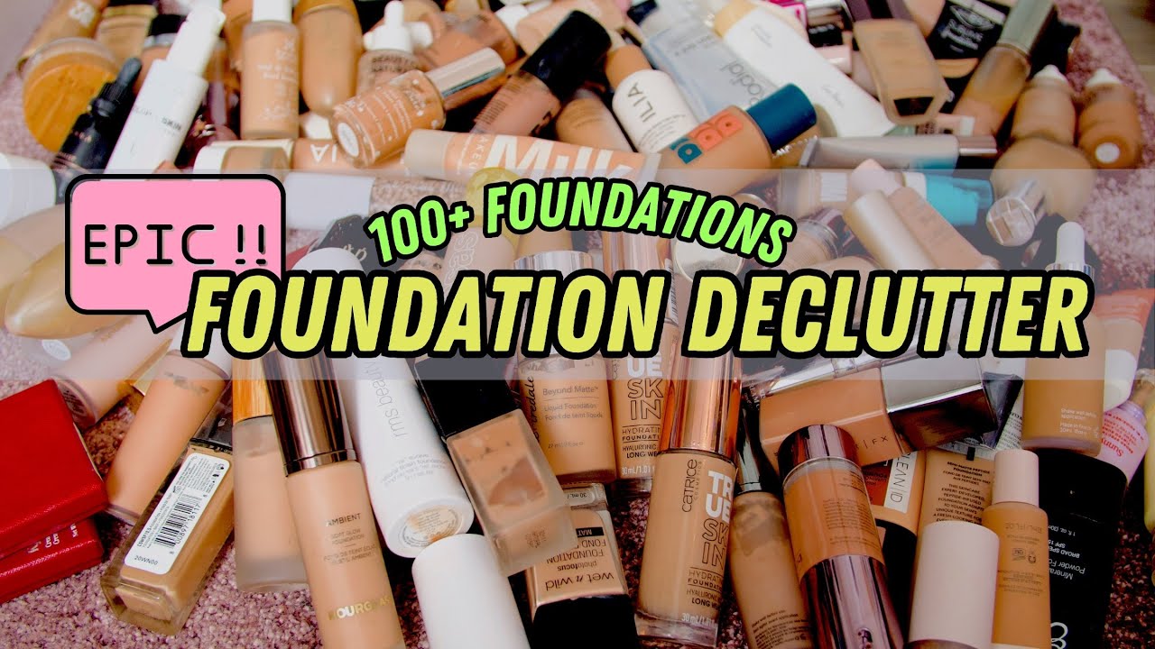 EPIC Foundation DECLUTTER | 100+ Foundations ... it was about time! - YouTube