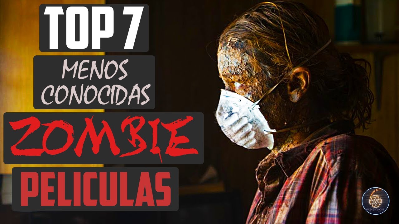 Top 7 mejores películas de zombies menos conocidas - YouTube