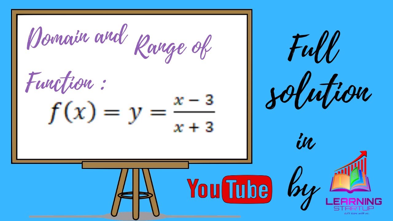 Domain And Range Of Y x 3 x 3 Function Class 11 Learning Domain And Range Of Y x 3 x 3 Function Class 11 Learning