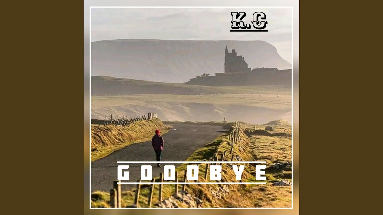 Goodbye - YouTube