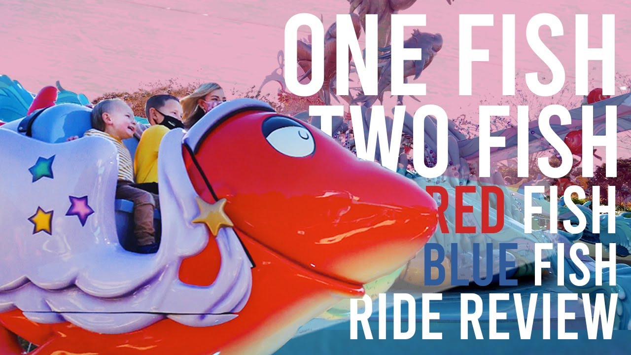 One Fish, Two Fish, Red Fish, Blue Fish Ride Review | Seuss Landing ...
