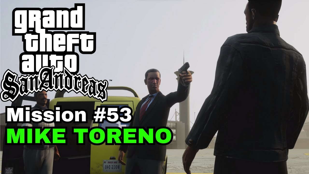 GTA San Andreas Definitive Edition - Mission #53 - Mike Toreno - YouTube