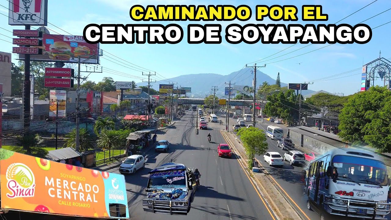 CAMINANDO POR EL CENTRO DE SOYAPANGO. #elsalvador #soyacity - YouTube