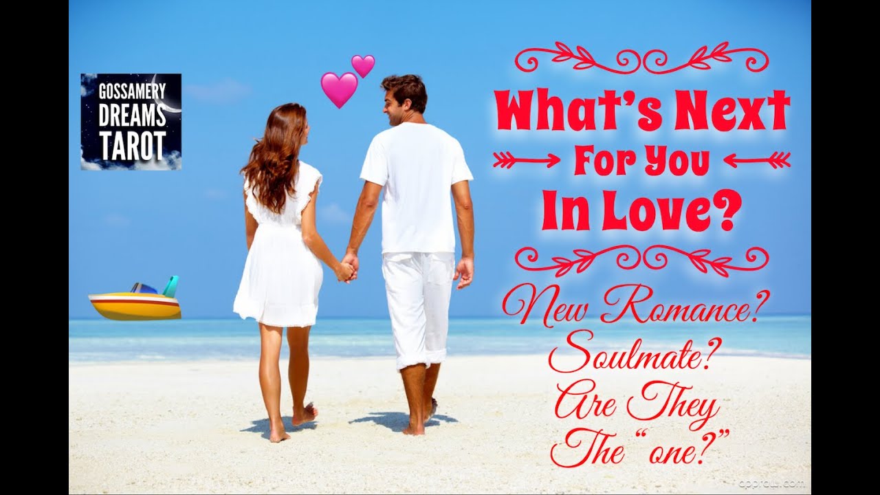 WHAT'S NEXT FOR YOU IN LOVE - YouTube