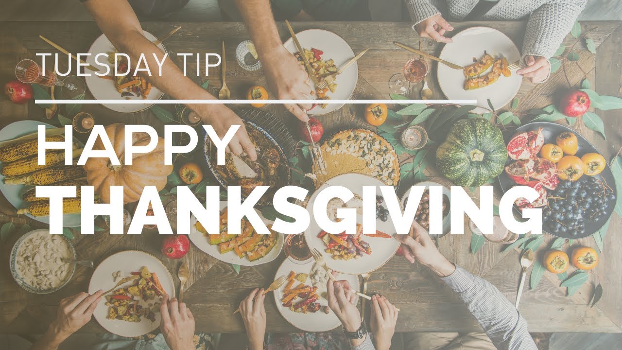 Happy Thanksgiving from your Tuesday Tip team at Navigate! - YouTube