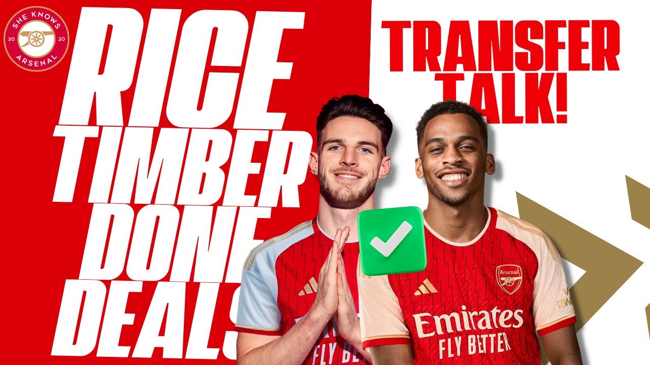 DECLAN RICE & JURRIEN TIMBER DONE! MBAPPE NEXT? - YouTube