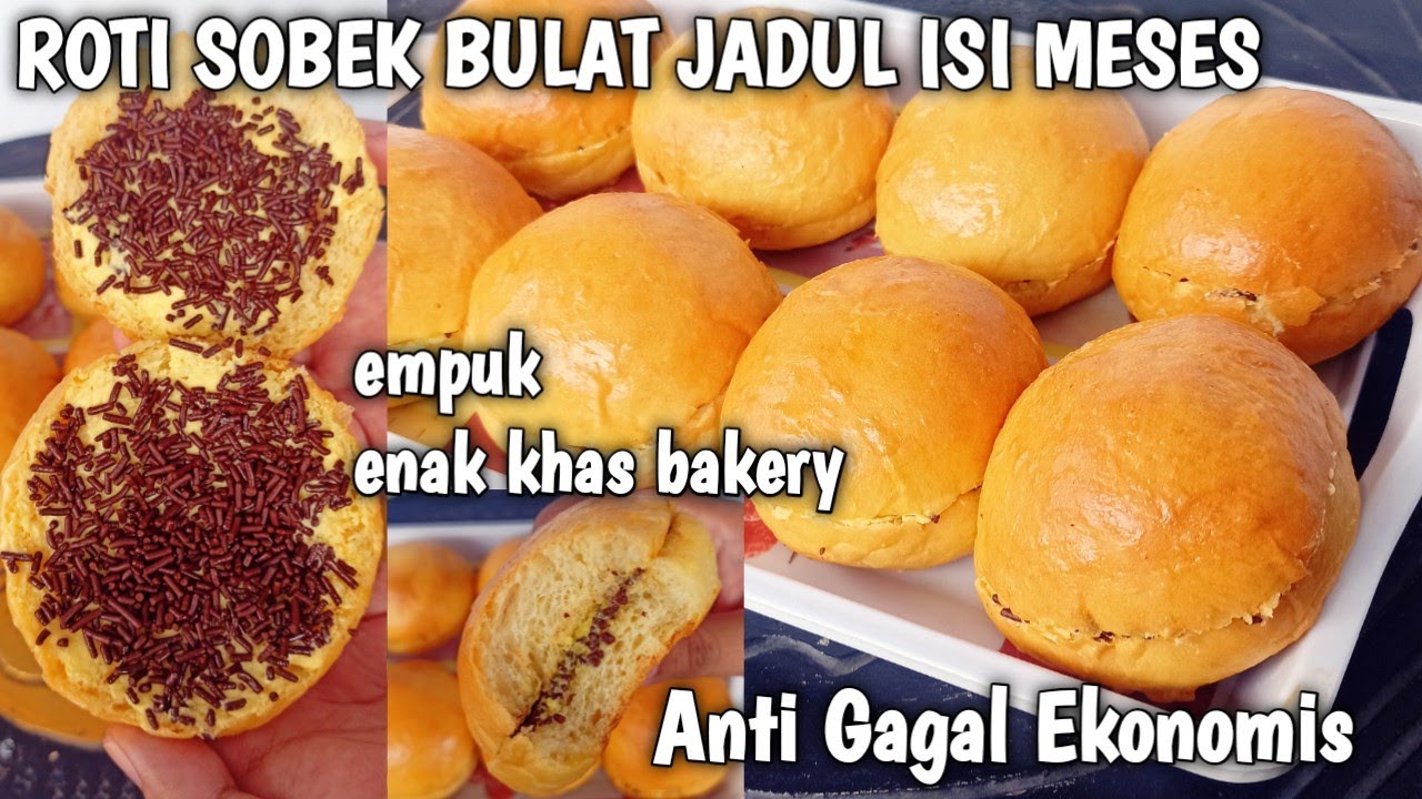 RESEP ROTI BULAT ISI MESES OTENTIK JADUL DENGAN BAHAN SEDERHANA - YouTube