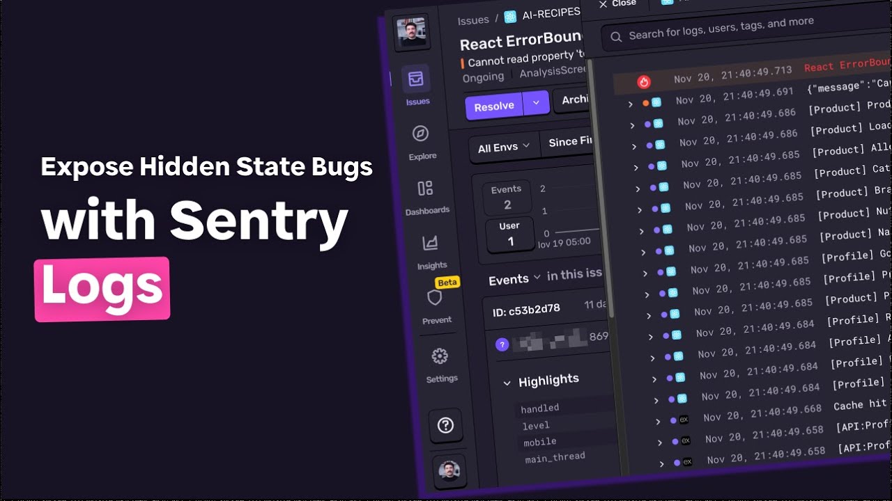 Expose Hidden State Bugs with Sentry Logs - YouTube