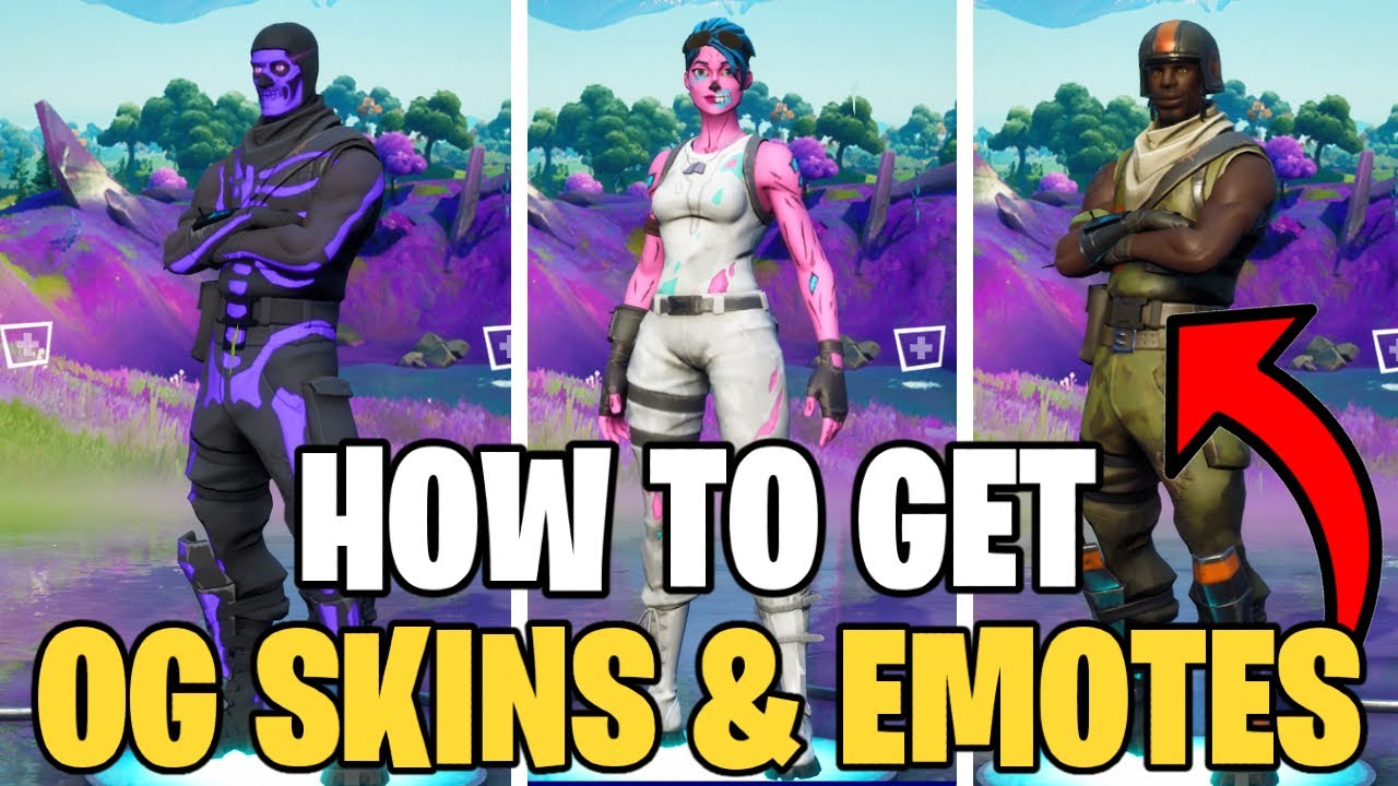 How To Get OG Skins In (Fortnite Battle Royale) - YouTube