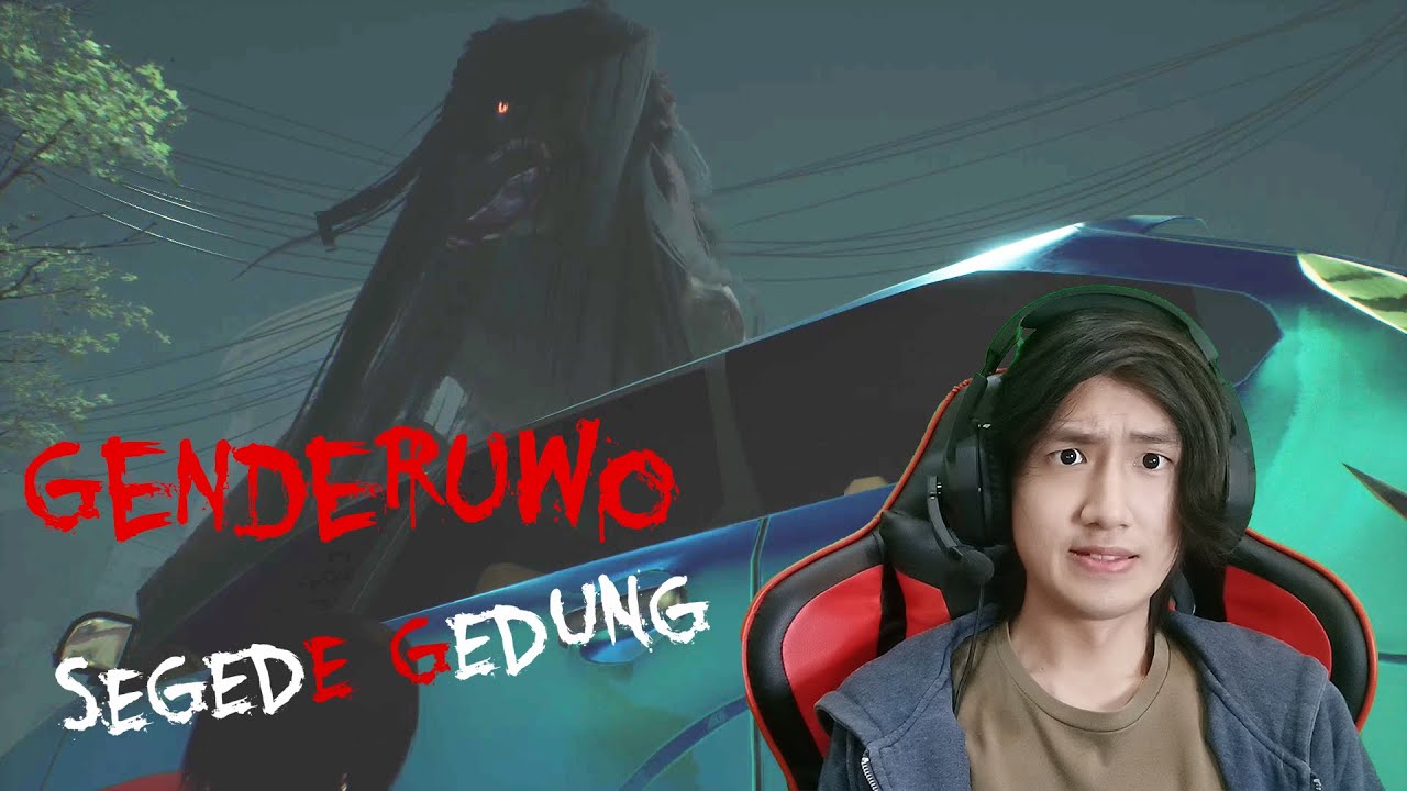 Hantu Genderuwo Segede Gedung - DreadOut 2 Indonesia Part 2 - YouTube