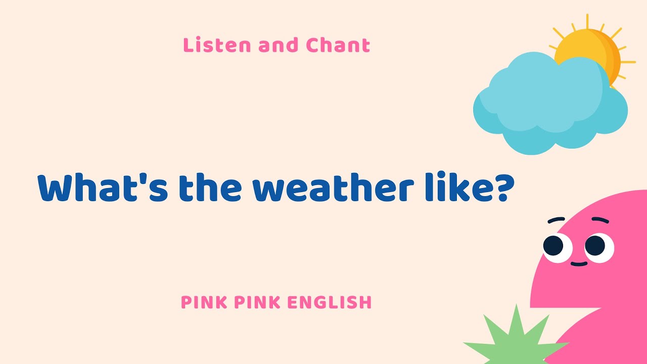 What's the weather like? ~ Listen and Chant - YouTube