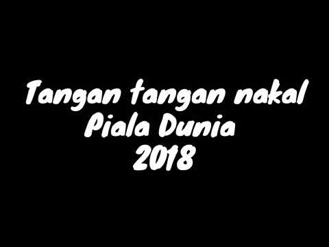 Tangan nakal Piala Dunia 2018