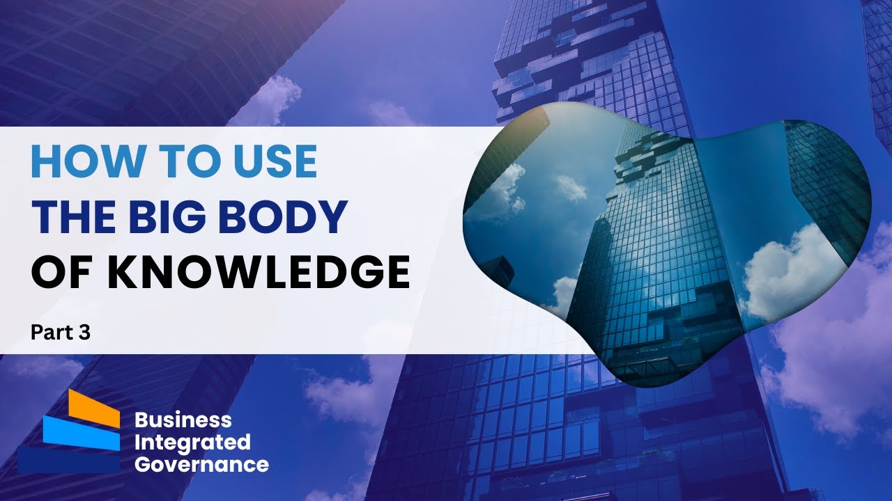 How to use the BIG Body of Knowledge - Part 3 - BIG Body of Knowledge ...