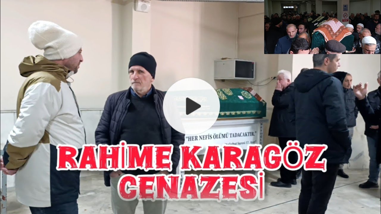 RAHİME KARAGÖZ CENAZESİ 26 ŞUBAT 2025 - YouTube