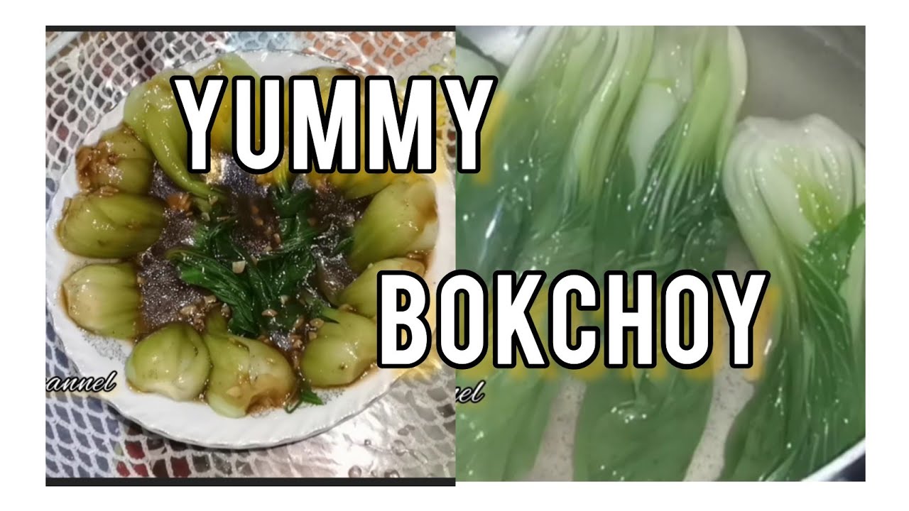 HOW TO PREPARE BOKCHOY YUMMY - YouTube