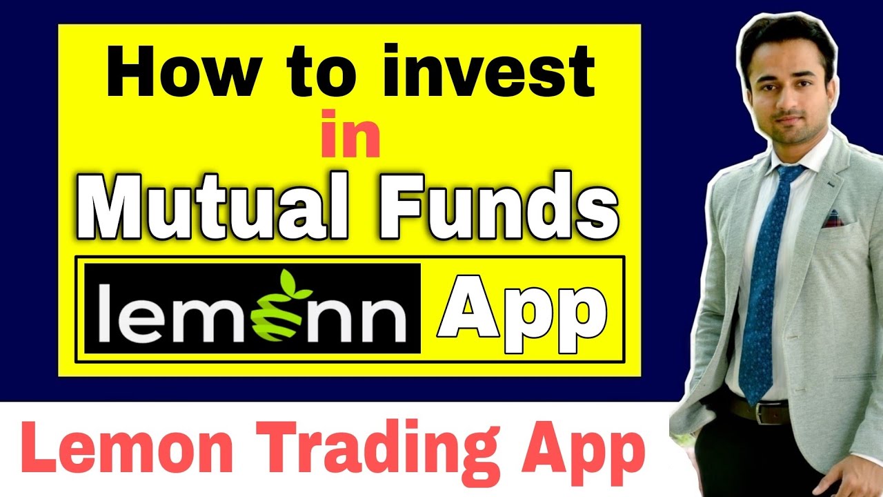 How to start Investing in Mutual Funds using Lemonn App - YouTube