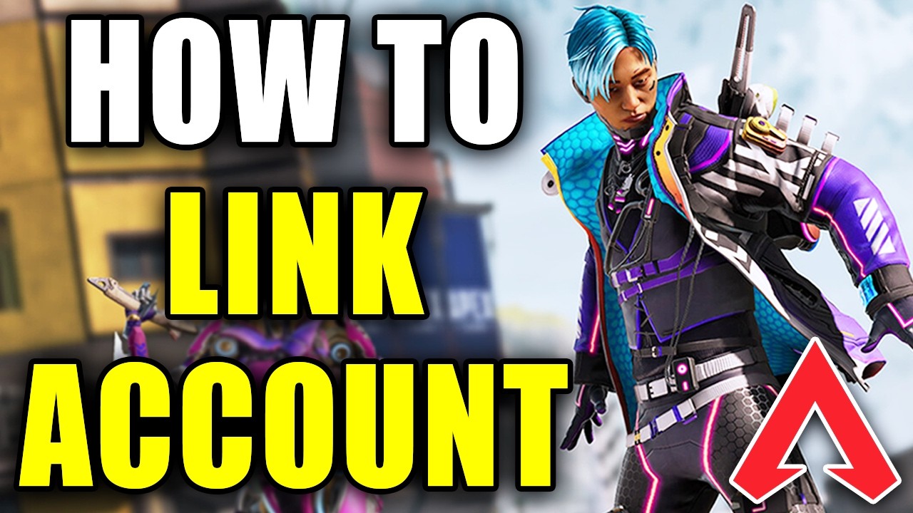 How To Link Account For Cross Progression On Apex Legends - Easy Guide ...