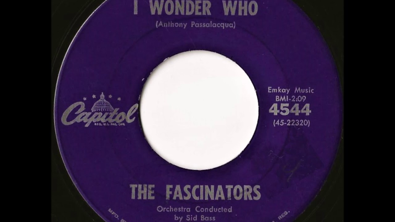 The Fascinators- I Wonder Who - YouTube