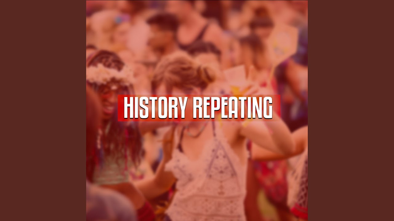 History Repeating More Mix YouTube history-repeating-more-mix-youtube