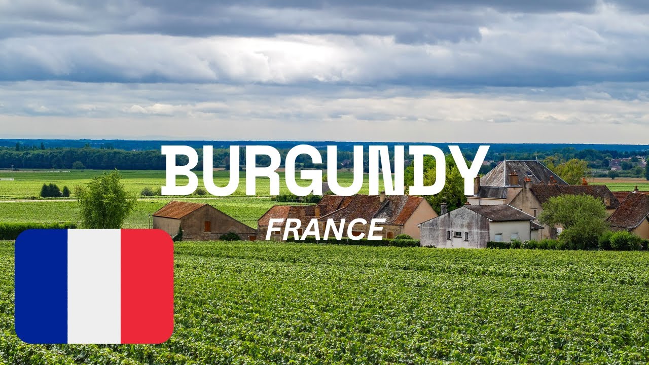 BURGUNDY, FRANCE: A HAVEN OF HISTORY, CULTURE, AND CULINARY DELIGHTS ...