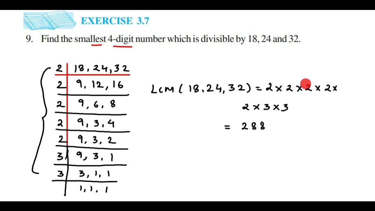 Find The Smallest 4 digit Number Which Is Divisible By 18 24 And 32 9q find-the-smallest-4-digit-number-which-is-divisible-by-18-24-and-32-9q