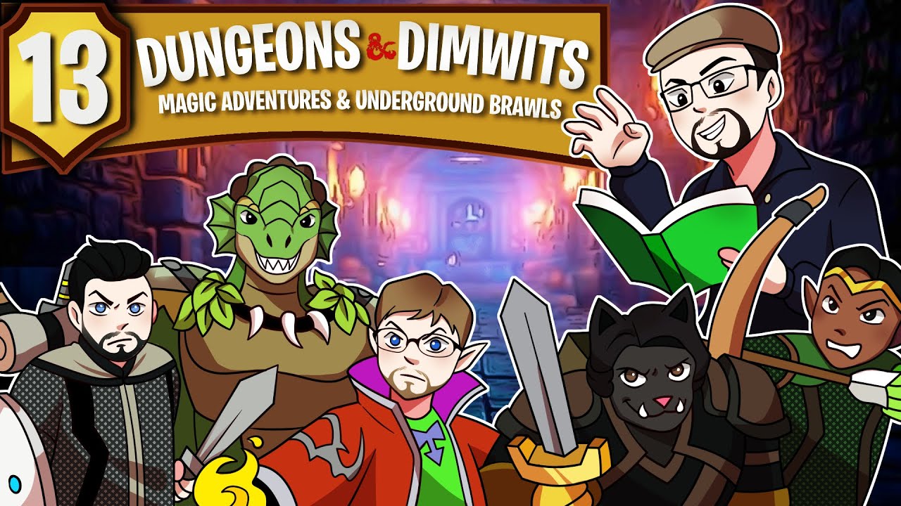 Dungeons & Dimwits Eps. 13 - Magic Adventure & Underground Brawls (D&D ...