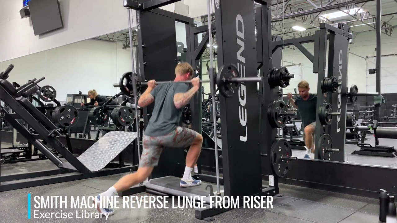 Smith Machine Reverse Lunge From Riser - YouTube