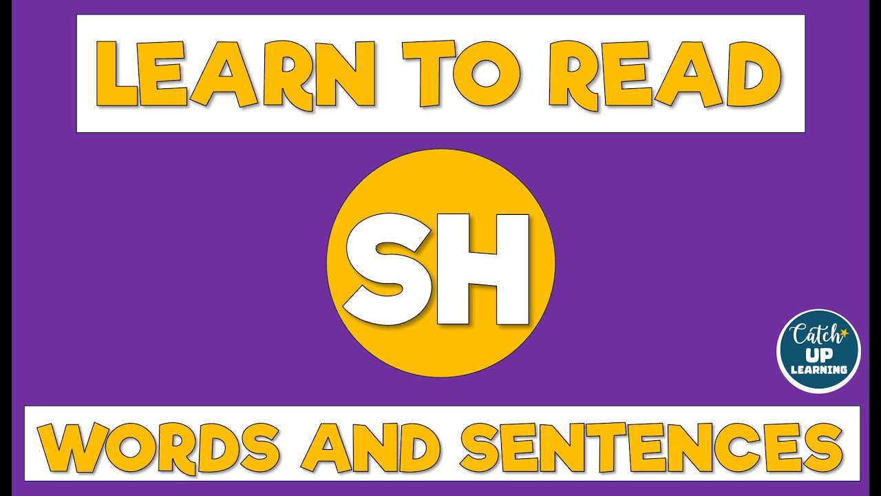 Learn SH phonics words and sentences - YouTube