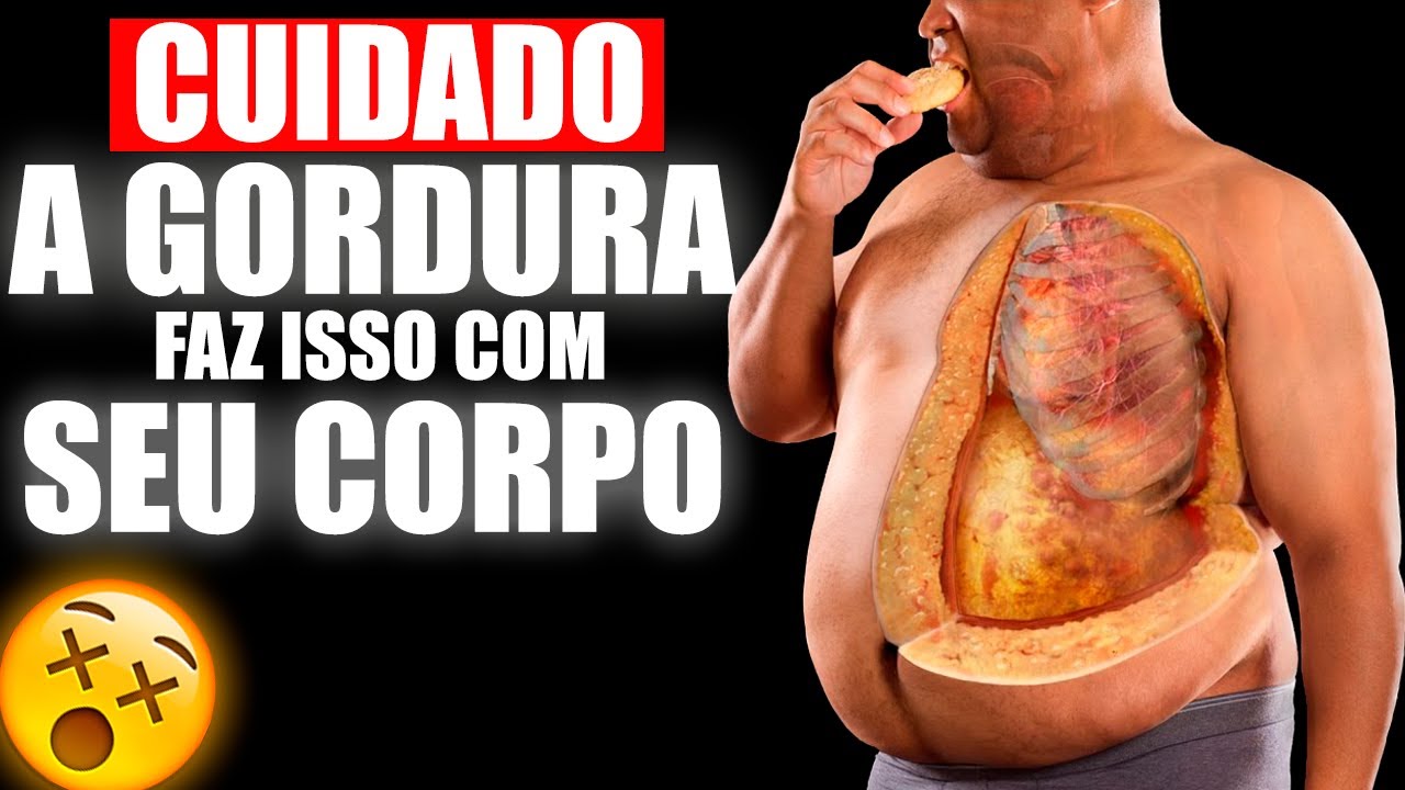 🚨Os Impactos da Gordura no seu Corpo: Conheça os Efeitos! 😱 - YouTube