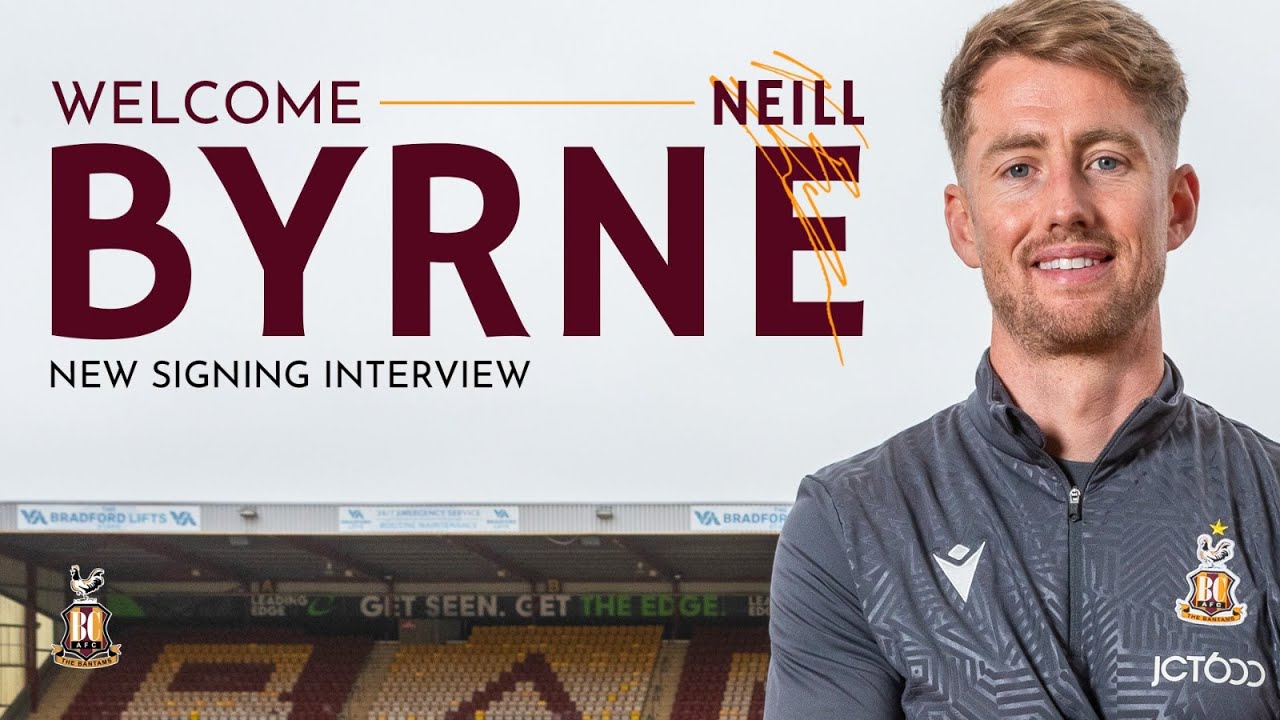 SIGNING INTERVIEW: Byrne's first interview as a Bantam - YouTube