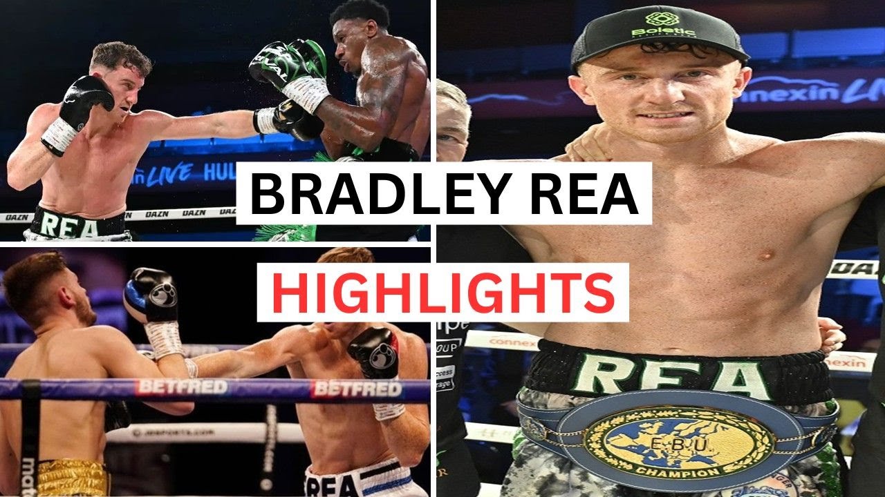 Bradley Rea (21-1) Highlights & Knockouts - YouTube