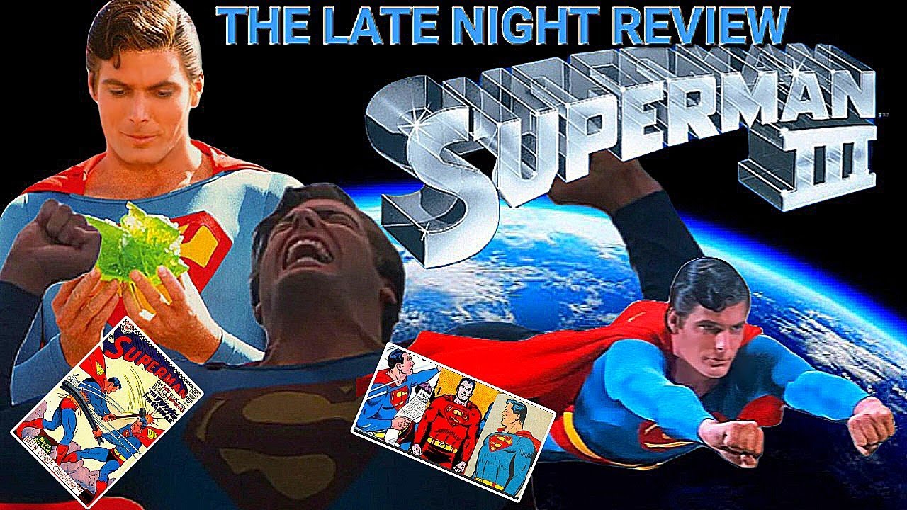 the-late-night-review-superman-3-youtube