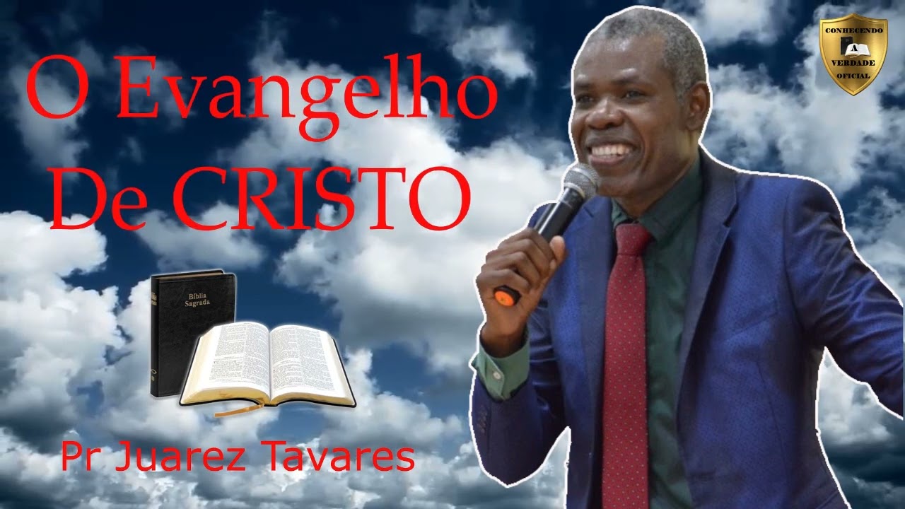 Pastor Juarez Tavares - O Evangelho de CRISTO - YouTube