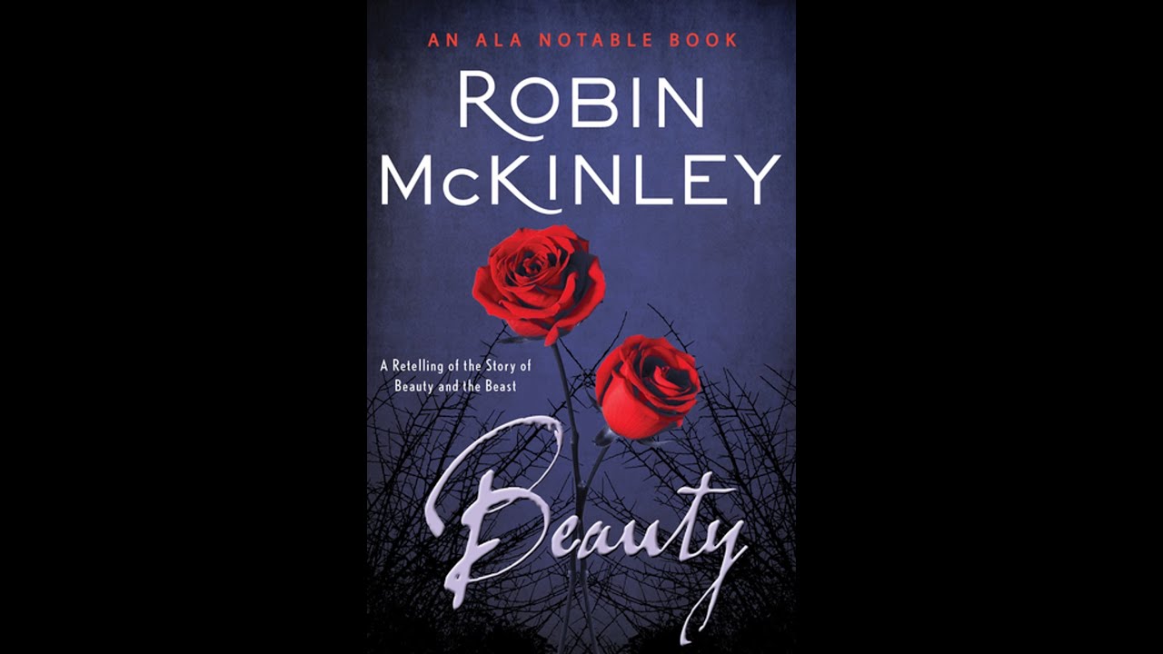 Plot summary, “Beauty” by Robin McKinley in 6 Minutes - Book Review ...