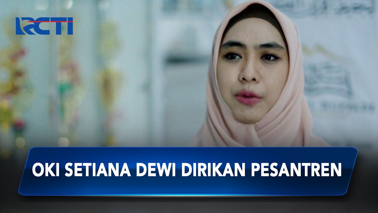 Artis Oki Setiana Dewi Dirikan Pesantren di Tangerang Selatan, Banten - YouTube