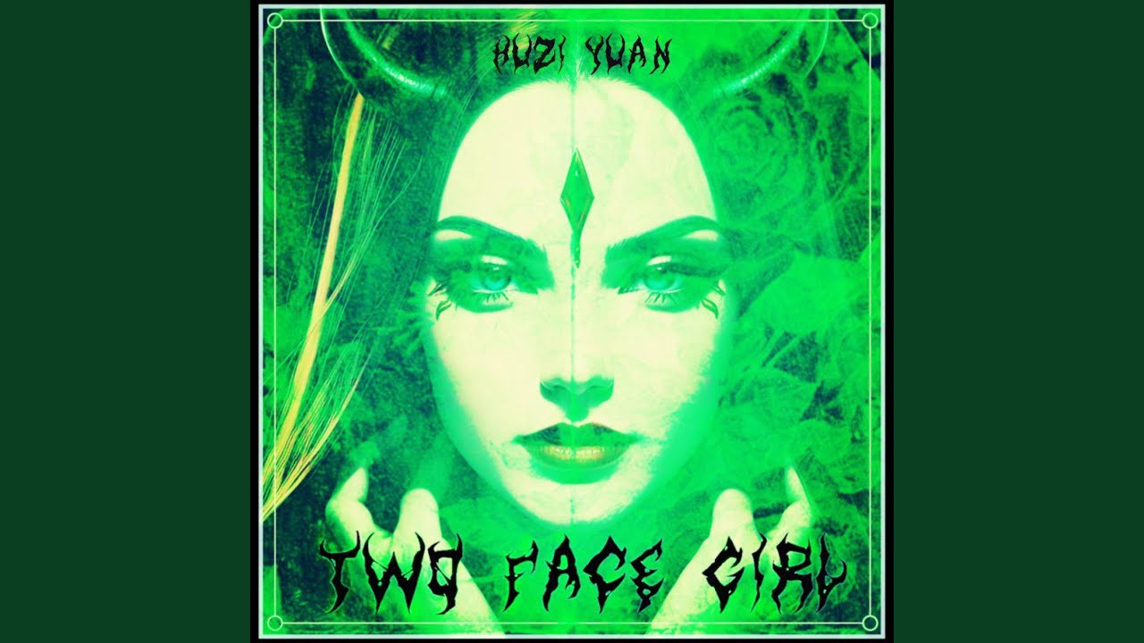 Two Face Girl - YouTube