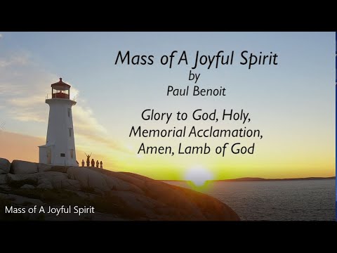 Mass of A Joyful Spirit - YouTube